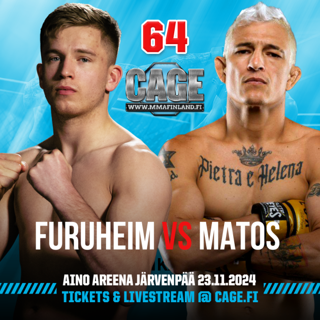 CAGE 64 CO-MAIN EVENT: Furuheim vs Matos | MMA Finland Oy